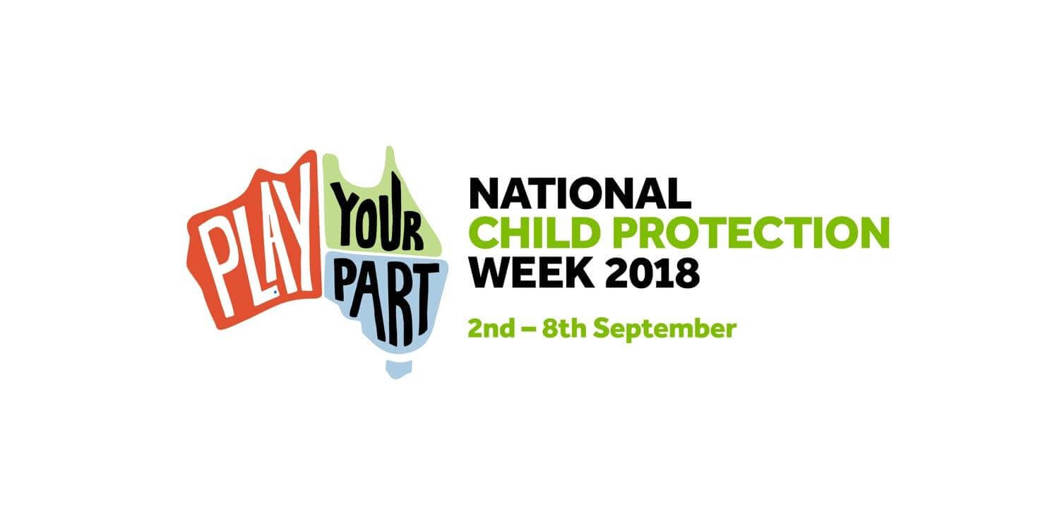 National Child Protection Week | Desert Blue Connect