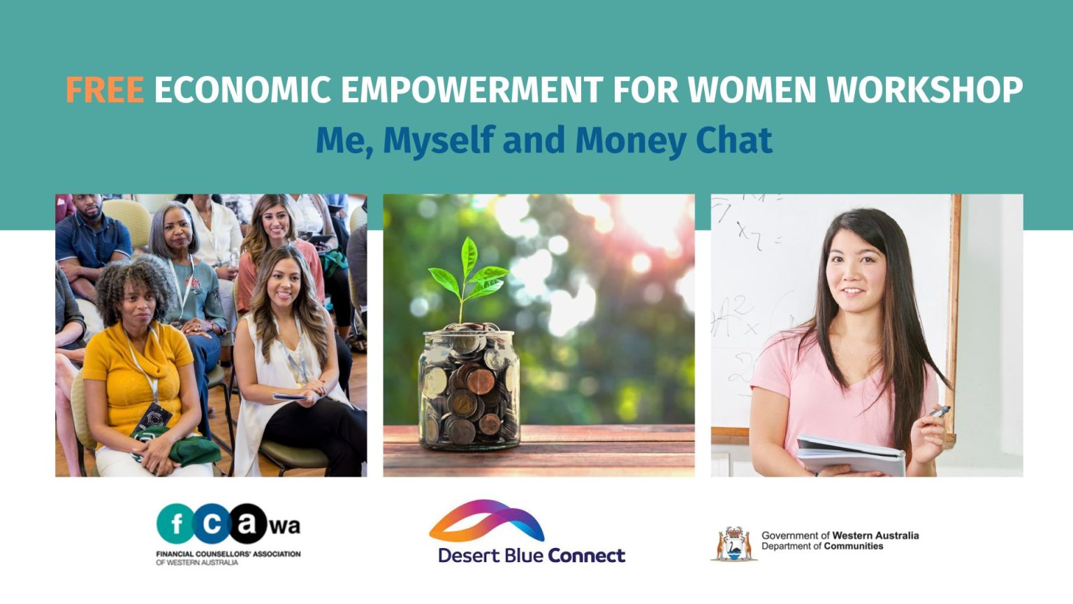 Economic Empowerment for Women Workshop: Me, Myself & Money Chat ...