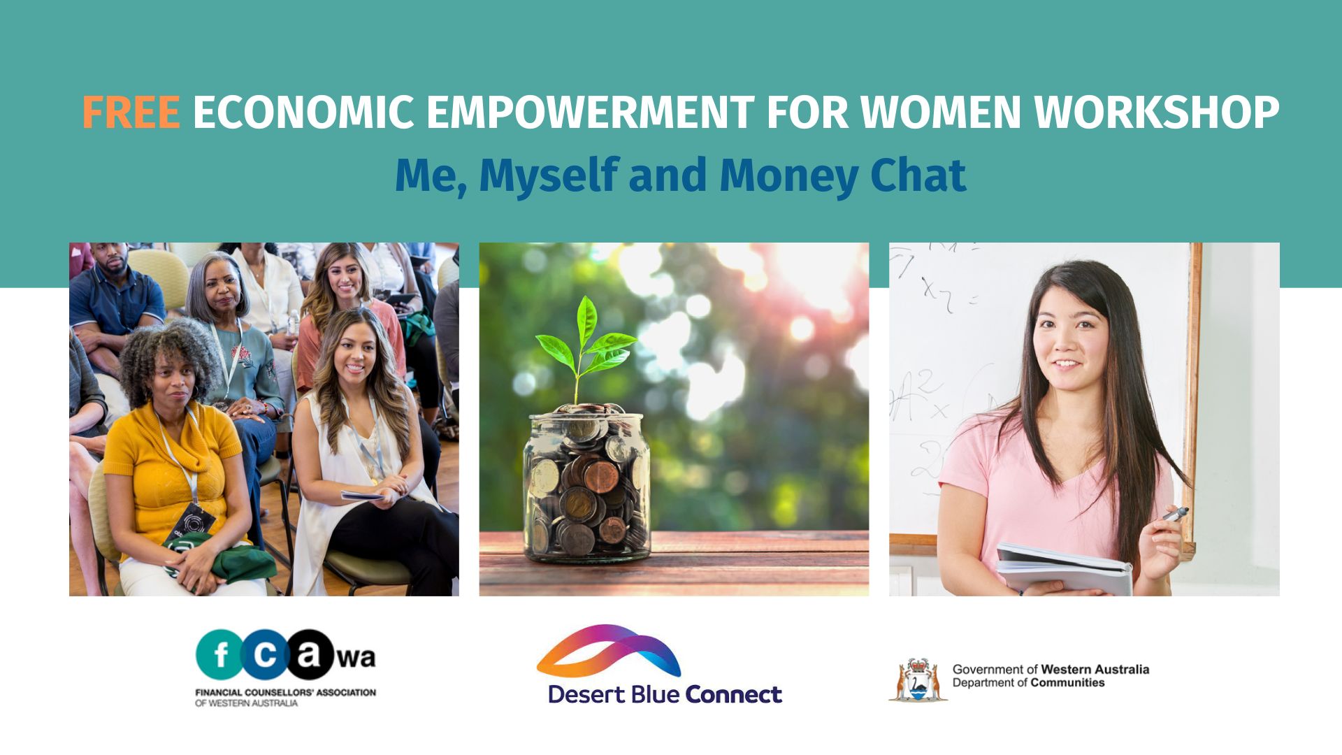 Economic Empowerment for Women Workshop: Me, Myself & Money Chat | Desert Blue Connect